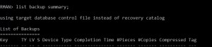 RMAN List Backup Summary command – Geodata Master